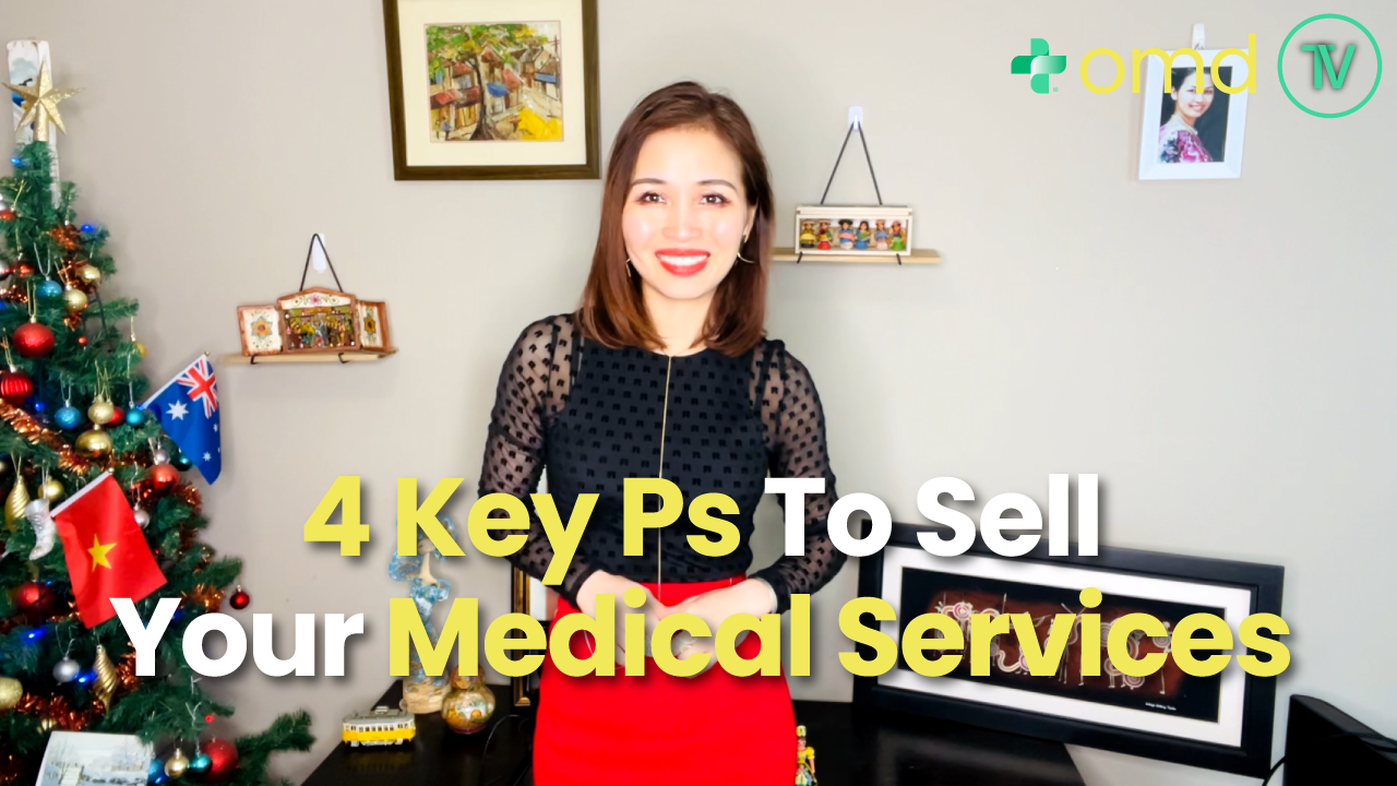 #47: 4 Key Ps To Sell Your Medical Services | Online Marketing For Doctors