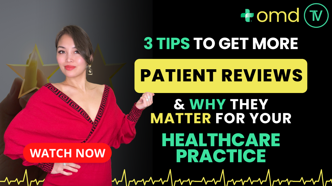 #73: 3 Tips to Get More Patient Reviews (and Why They Matter for Your ...