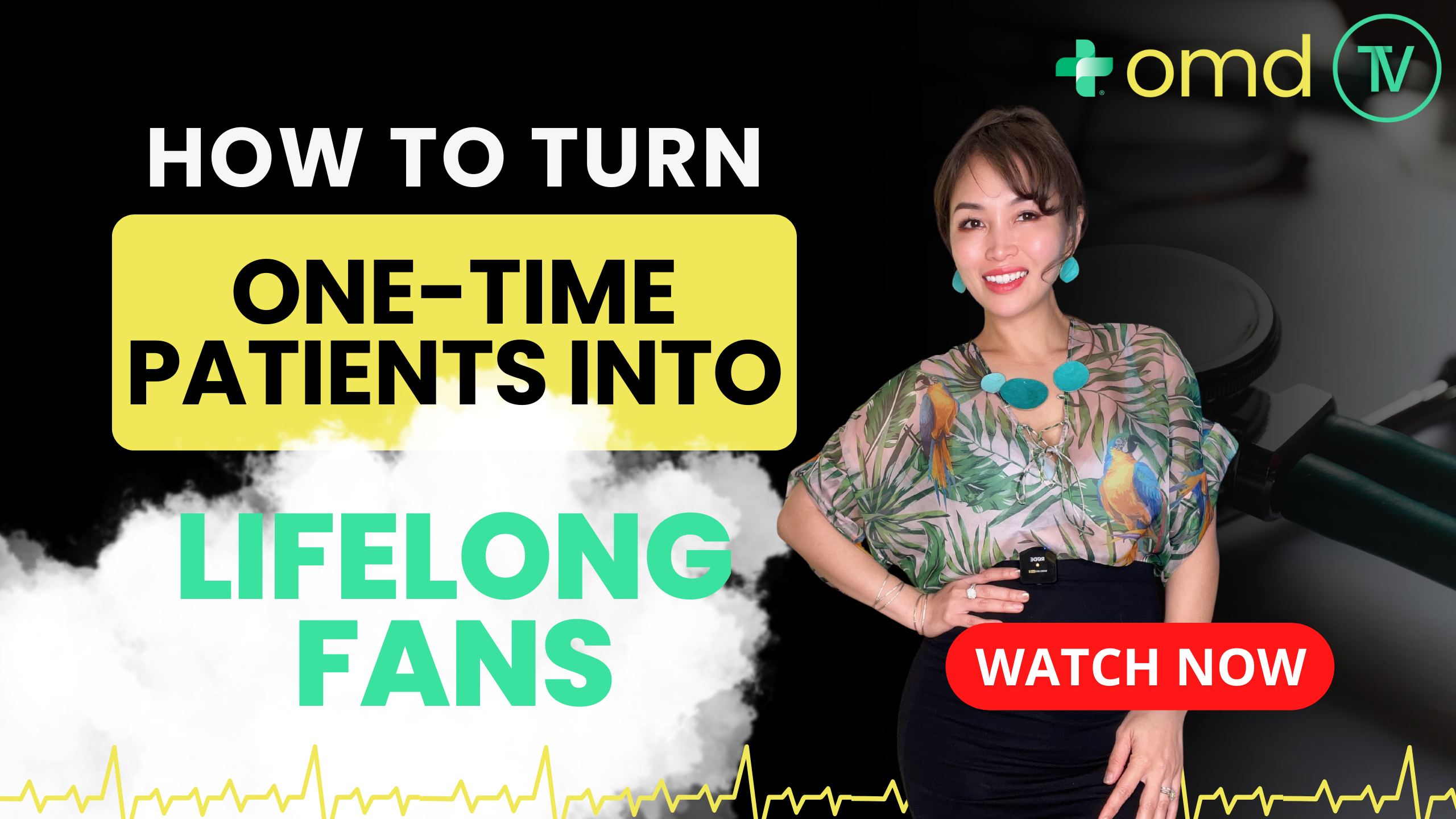 #98: How To Turn One-Time Patients Into Lifelong Fans | Online ...